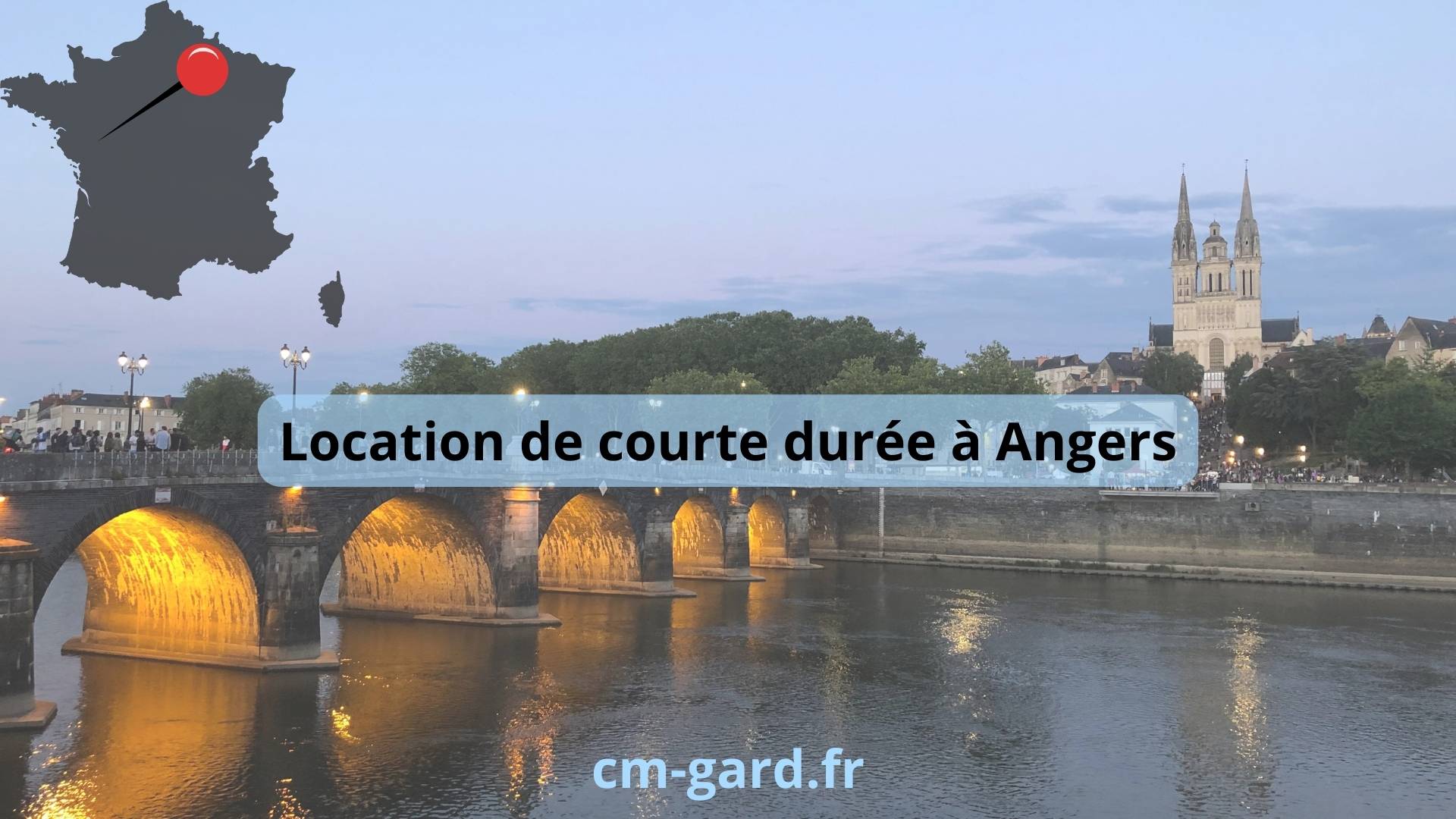Location de courte durée à Angers : où est-ce qu'on peut en trouver